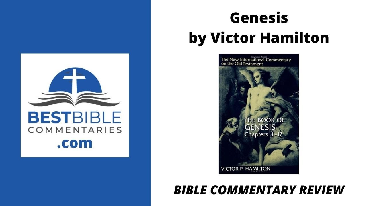 Genesis by Victor Hamilton | Bible commentary review - YouTube