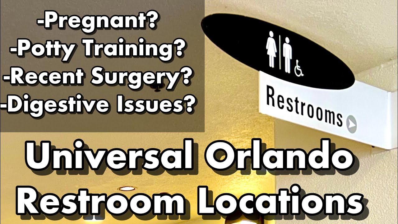 Restroom Emergencies at Universal Orlando Resort | Where To Find Them ...