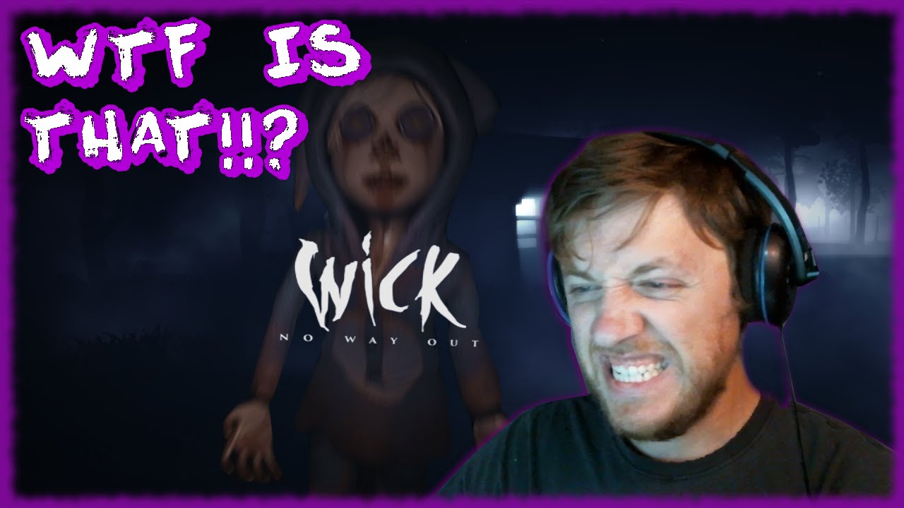 Wick No Way Out Gameplay - WTF IS THAT!? | Let's Play Horror Indie ...