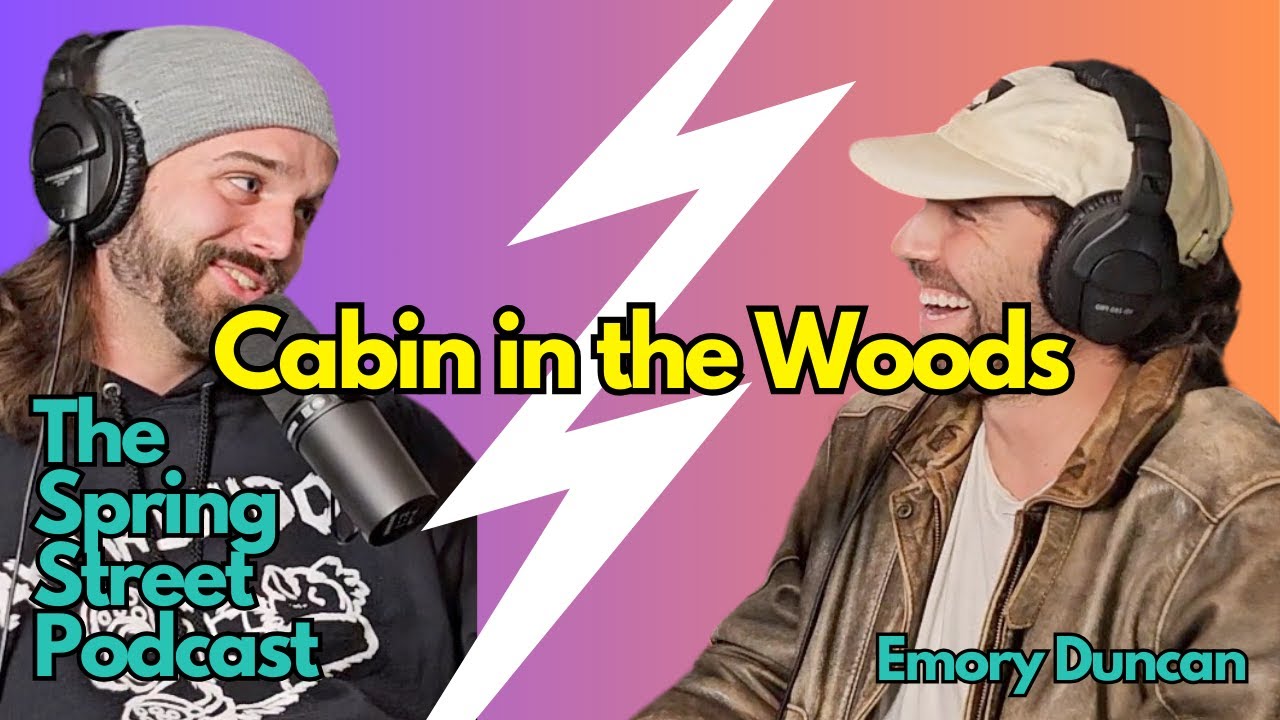 53 - Emory Duncan - Singer/Songwriter Living in a Cabin in The Woods ...