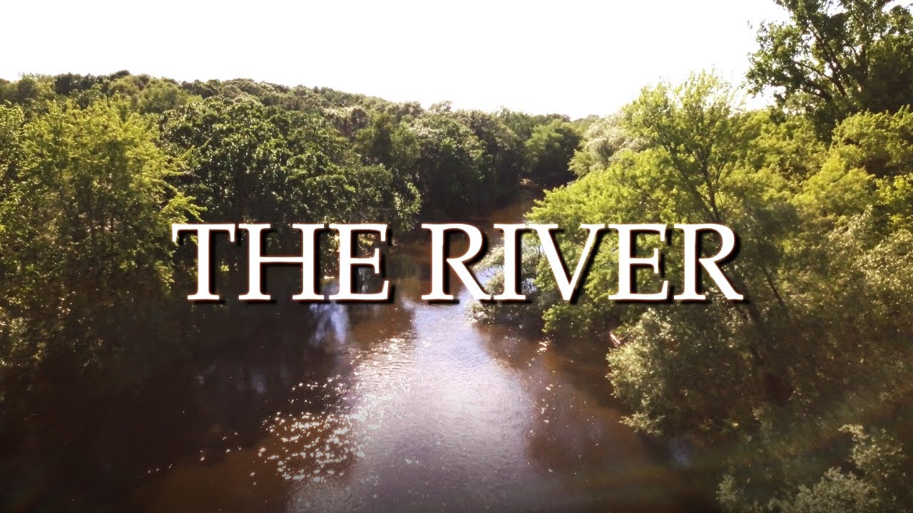 THE RIVER (Official Trailer) - YouTube
