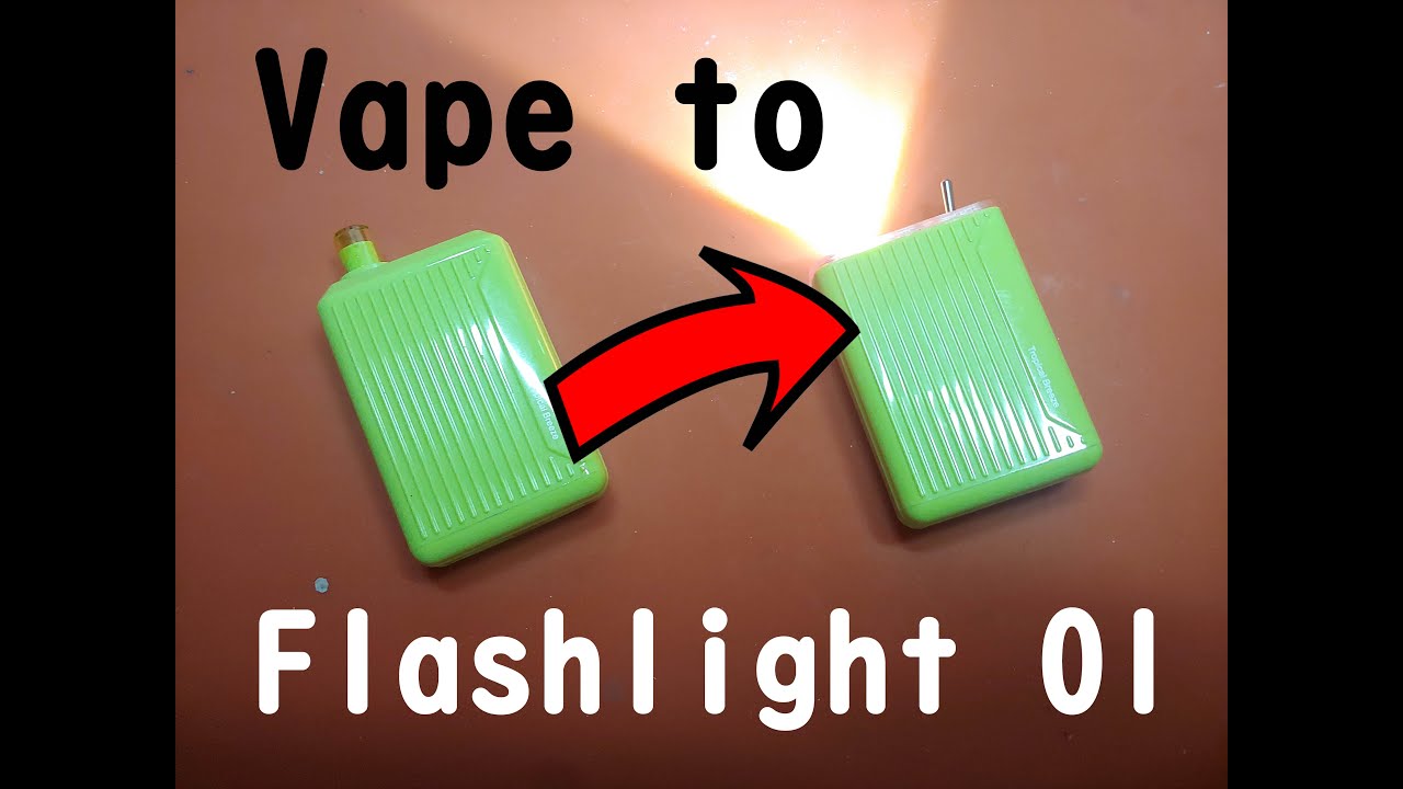 [01] Turning an old Vape into a Flashlight! - YouTube