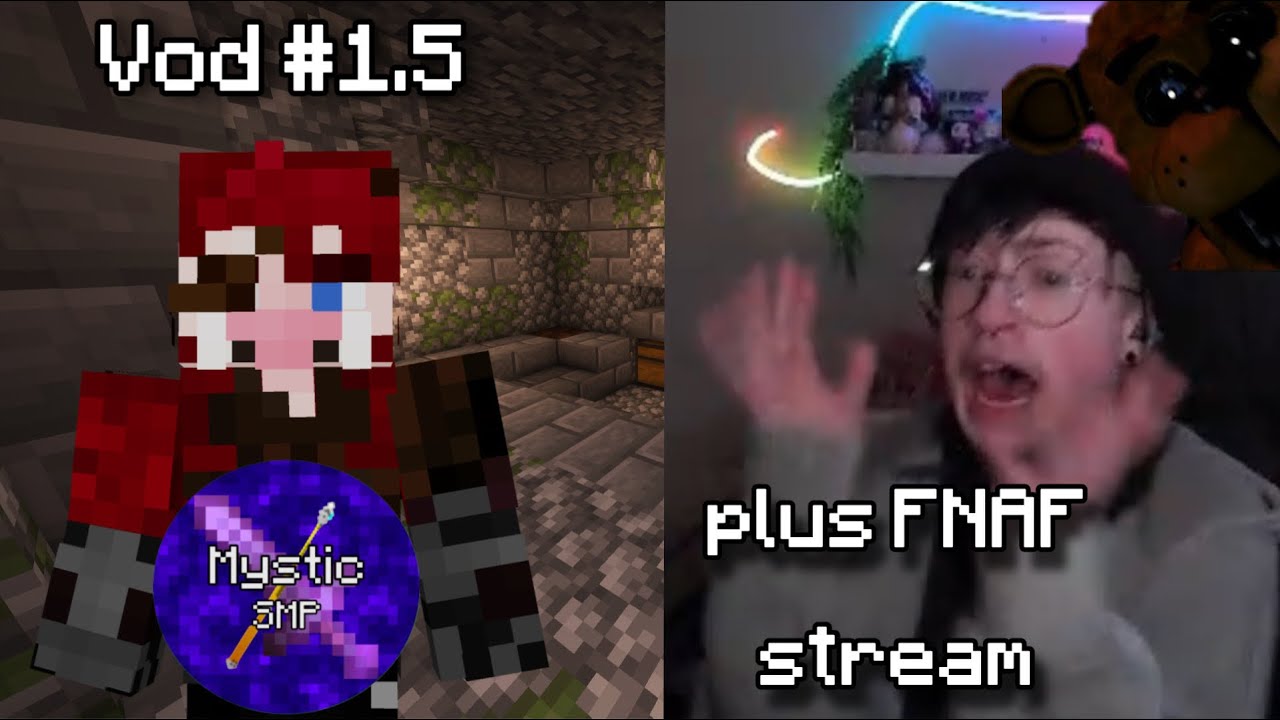7.5k Special || Mystic SMP Vod #1.5 and FNAF - YouTube