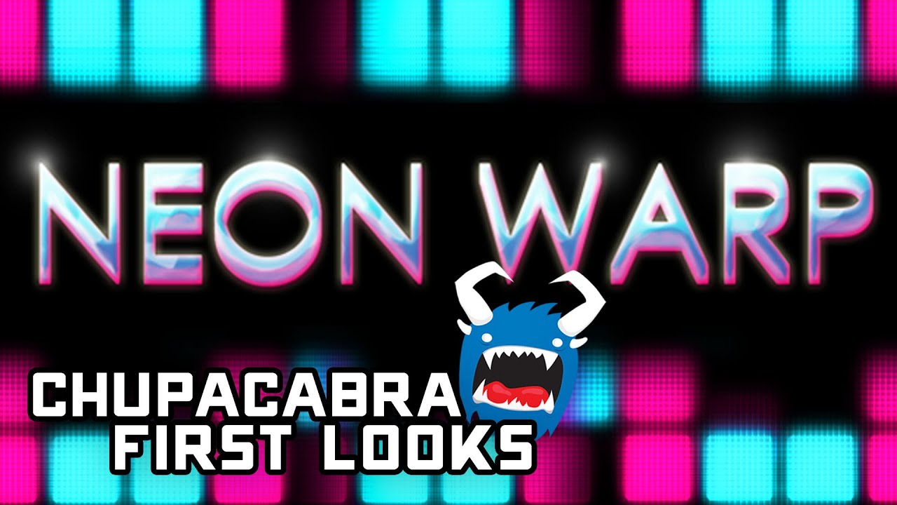 Neon Warp - Color Changing Techno Puzzle Game (Chupacabra First Looks ...