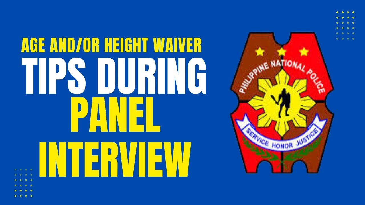 PNP AGE AND/OR HEIGHT WAIVER APPLICATION PANEL INTERVIEW TIPS! 👮‍♀️👮‍♂️ ...