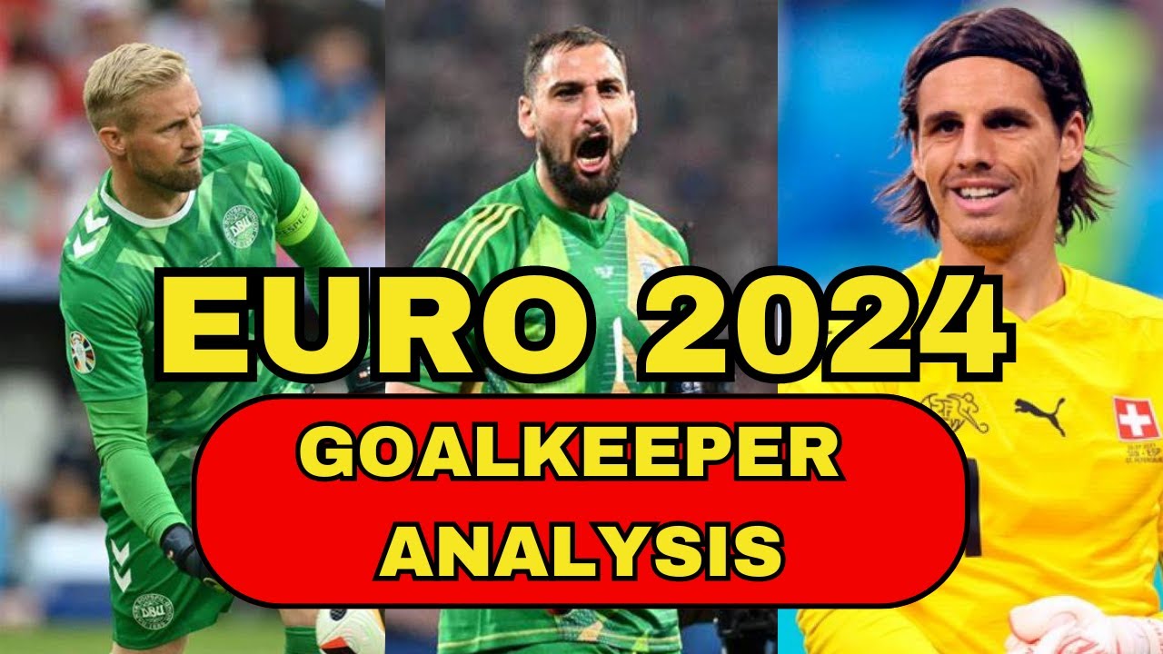 Technical Analysis: Top 6 Goalkeeping Moments From Euro 2024 Group ...