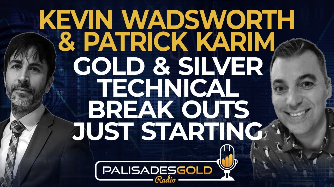 Kevin Wadsworth and Patrick Karim: Gold and Silver - Technical Break ...