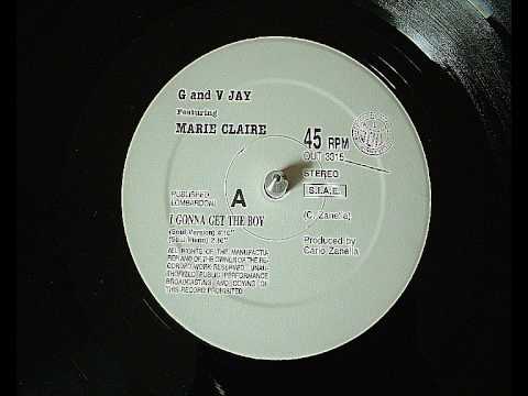 G and V Jay featuring Marrie Claire - I Gonna Get The Boy