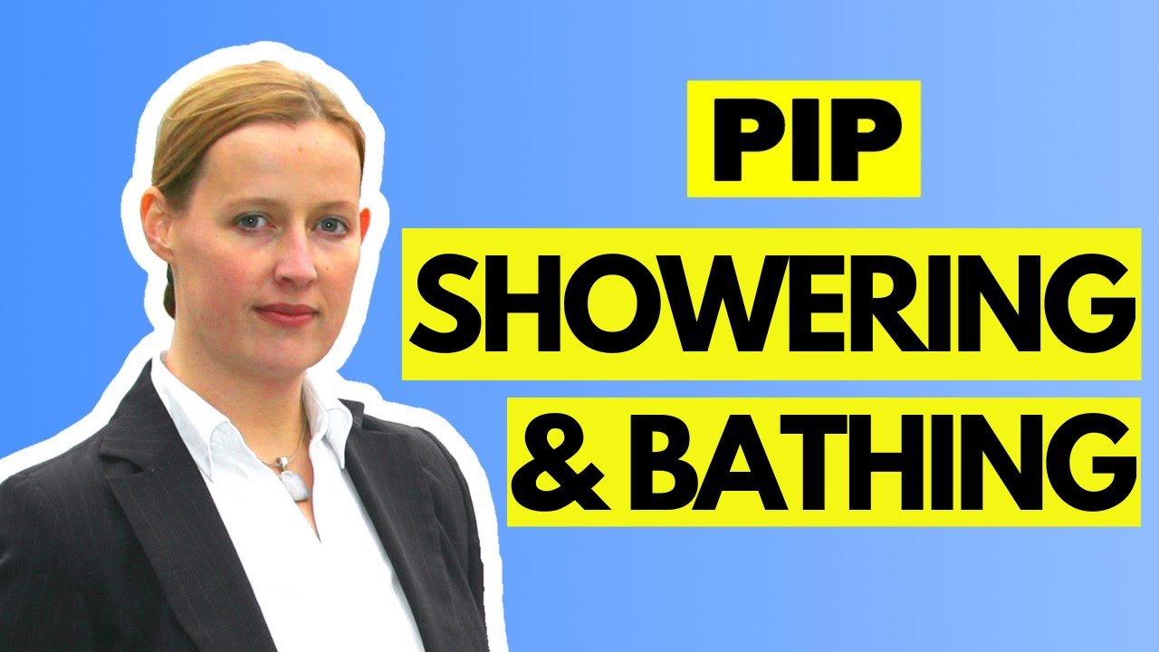 How To Communicate To PIP Correctly - Washing & Bathing - Step By Step ...