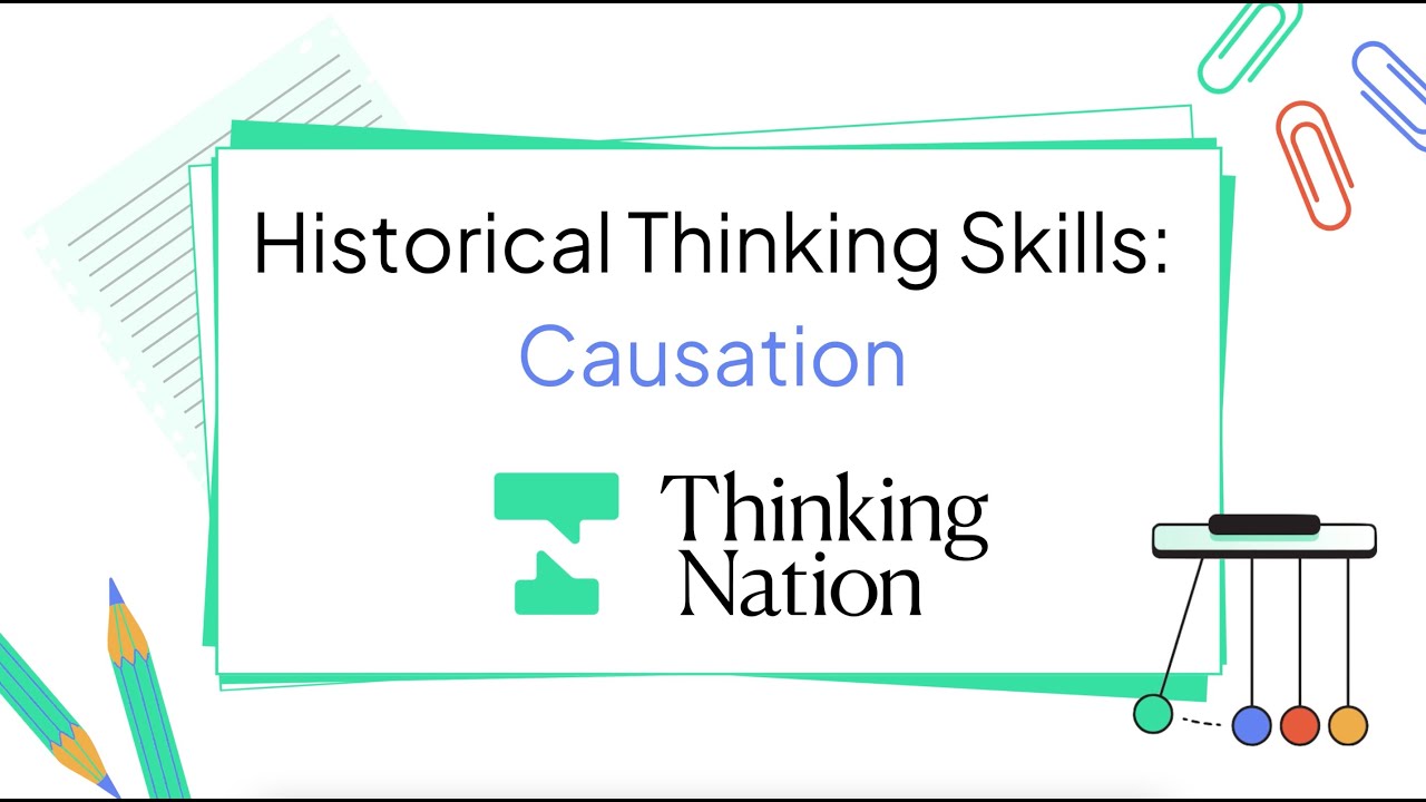 Historical Thinking Skills: Causation - YouTube