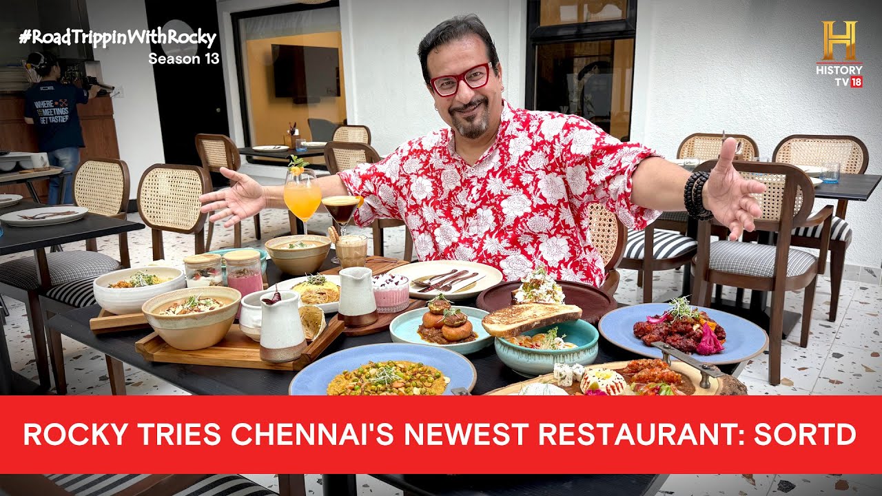 Rocky Tries Chennai's Newest Restaurant: SORTD | #RoadTrippinwithRocky ...