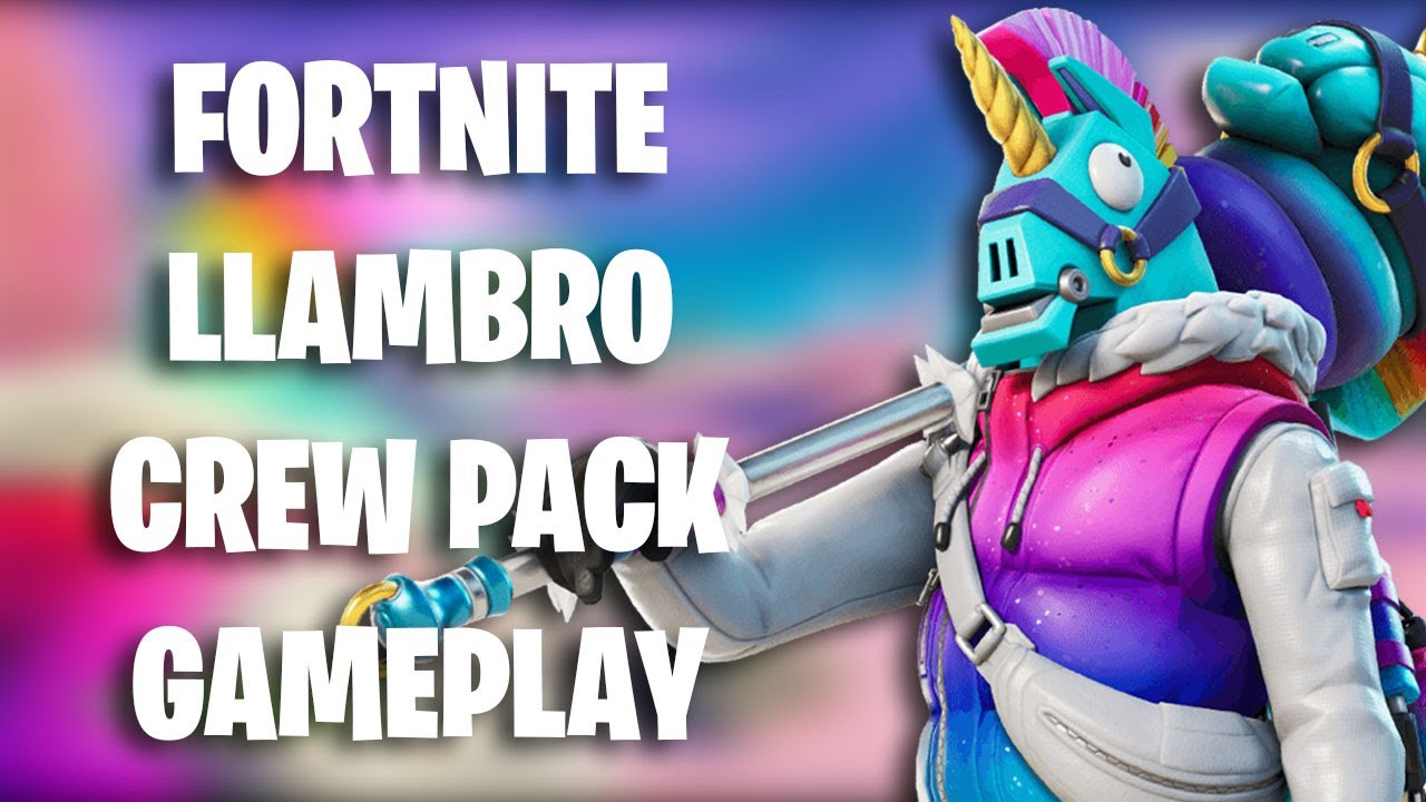 Fortnite - *NEW* LLAMBRO GAMEPLAY! (Crew Pack) (Season 5) - YouTube