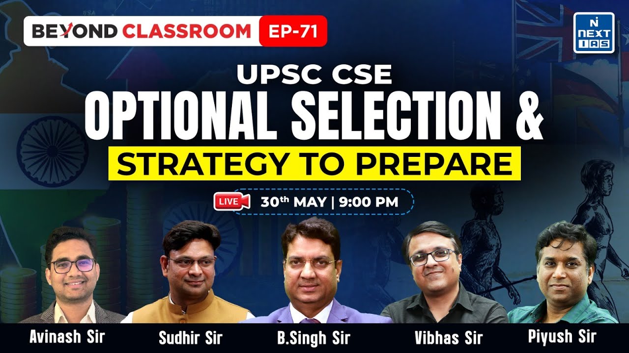 UPSC CSE Optional Selection & Strategy to Prepare | Beyond Classroom ...