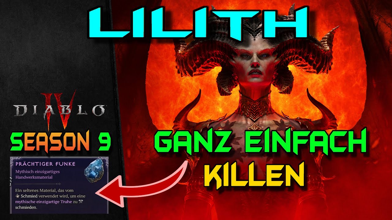 Diablo 4⚡Season 9⚡Lilith Bug⚡Lilith ganz einfach & schnell besiegen & den prächtigen Funken ...