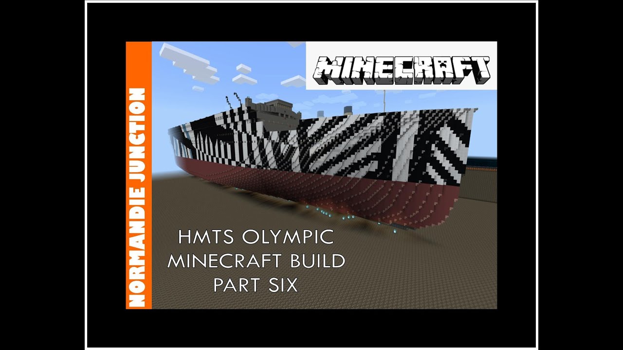 14. HMTS Olympic Minecraft Build - Part Six - YouTube