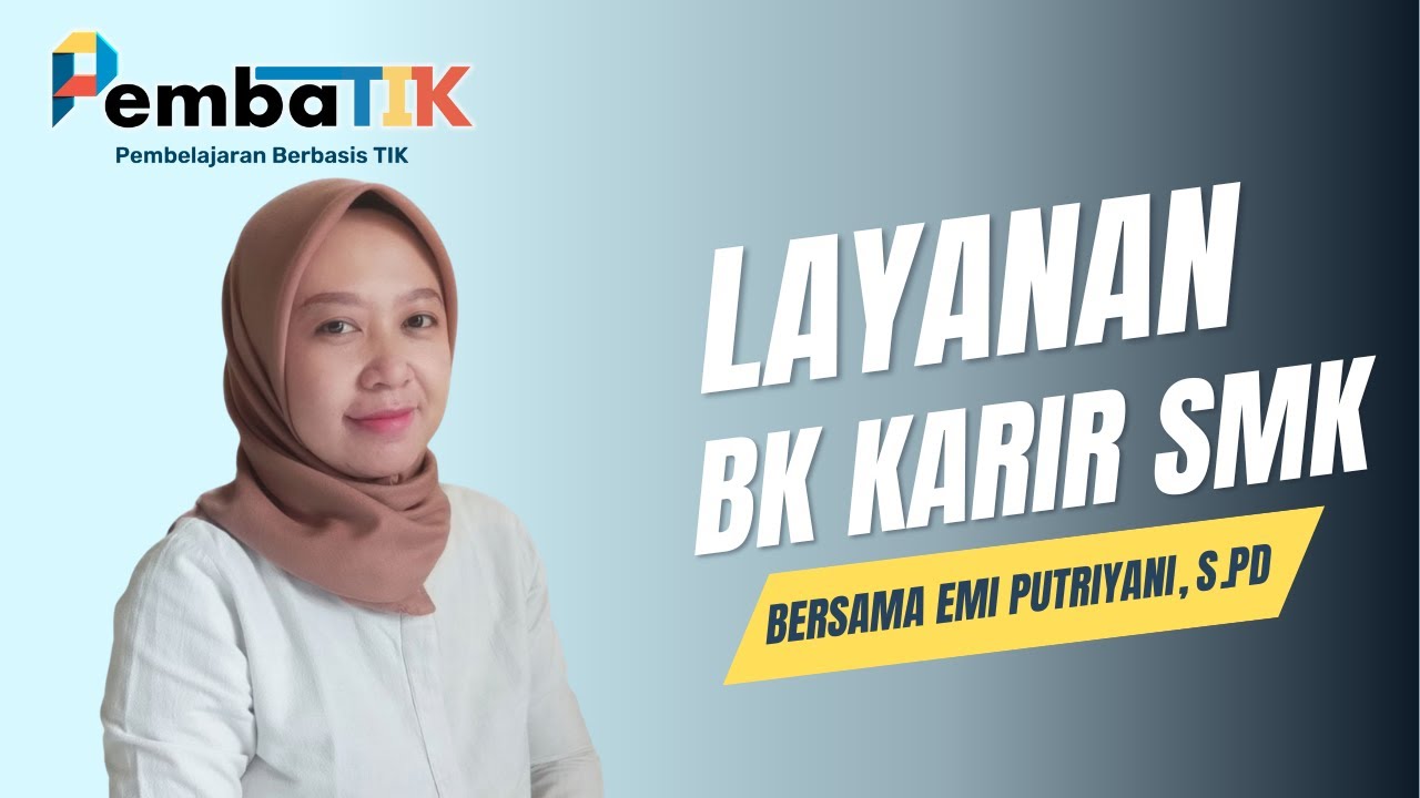 Layanan BK Karir SMK - YouTube