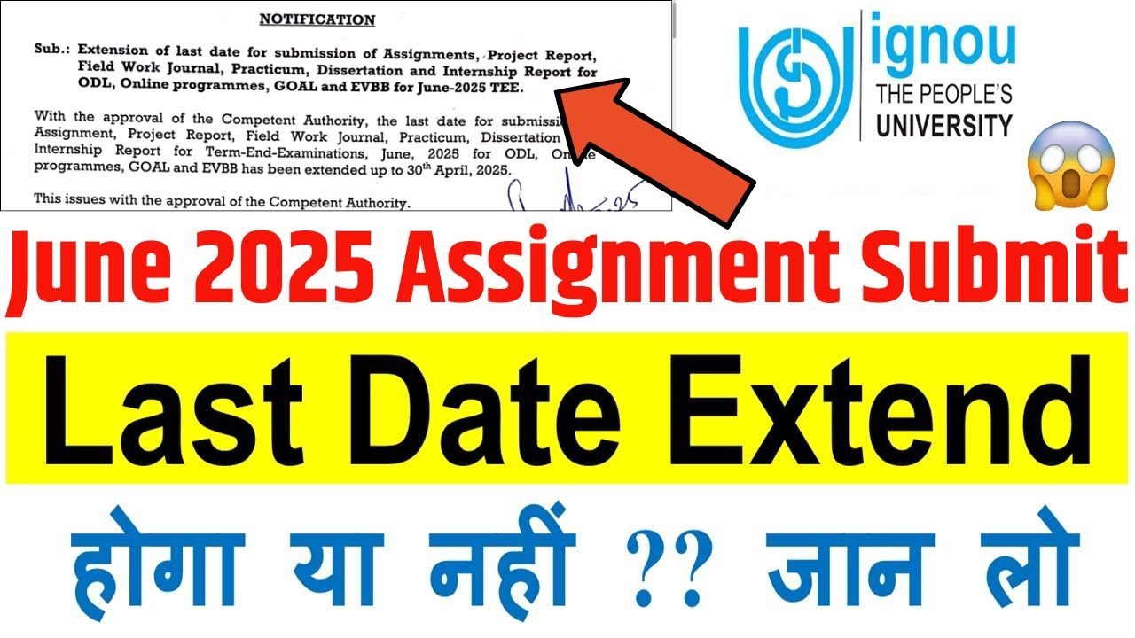 IGNOU Assignment Submission Last Date | IGNOU Assignment Last Date ...