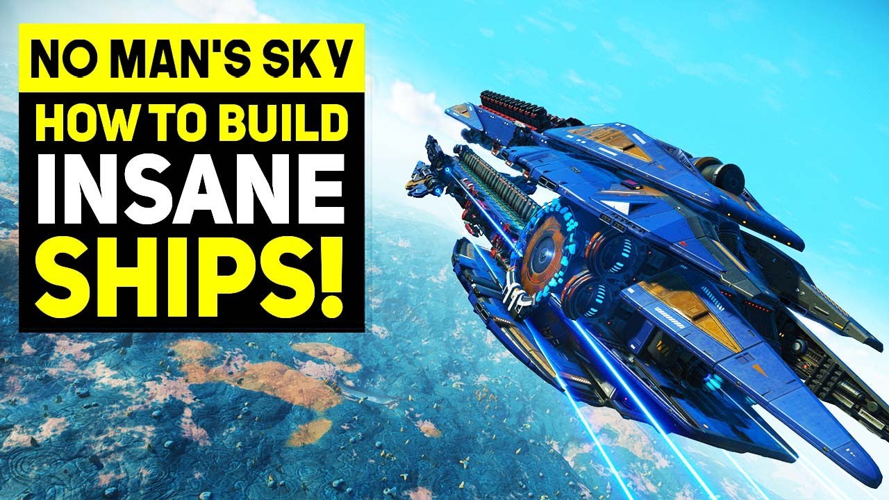 No Man's Sky - 5 of The Most Insane SHIPS & How To Build Them (NMS ...