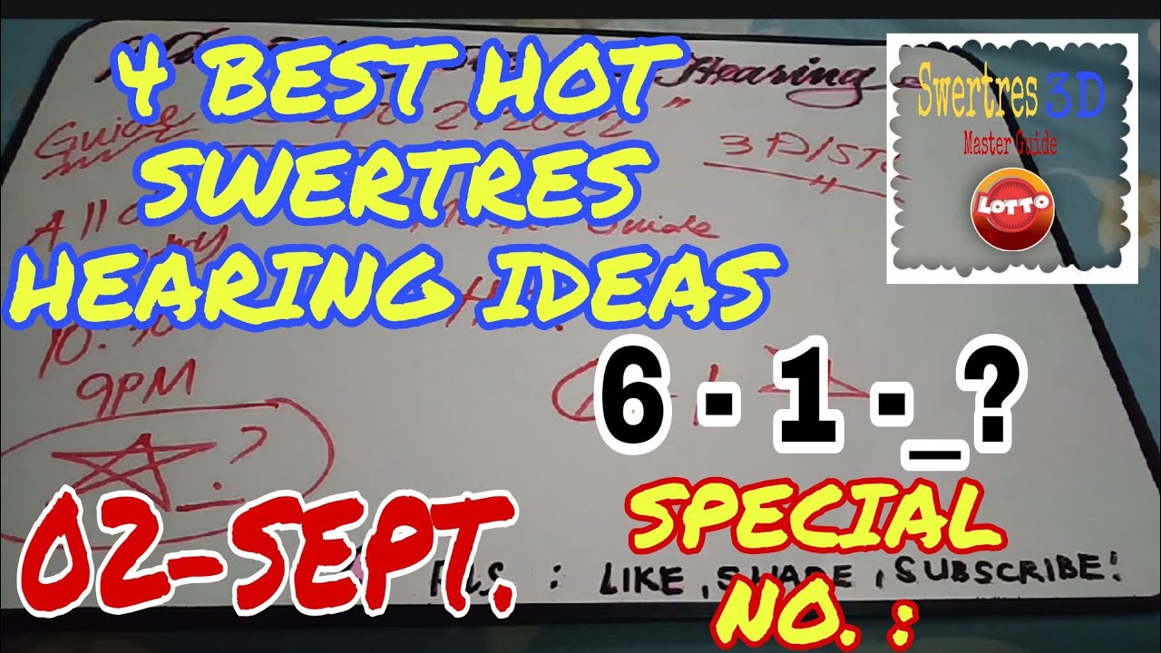 4 BEST HOT SEPT.02 SWERTRES HEARING GUIDE||Swertres Hotcombi Hearing ...