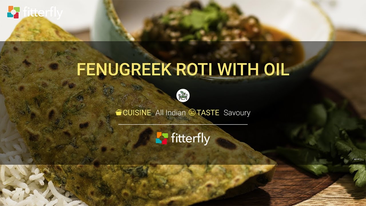 Learn How to Cook Methi ki Roti Recipe|Methi ki Roti - YouTube