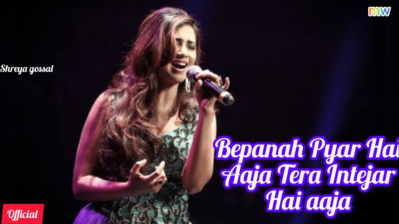 Bepanah Pyar Hai Aaja Tera Intejar Hai Aaja song | Bepanah Pyar Shreya ...