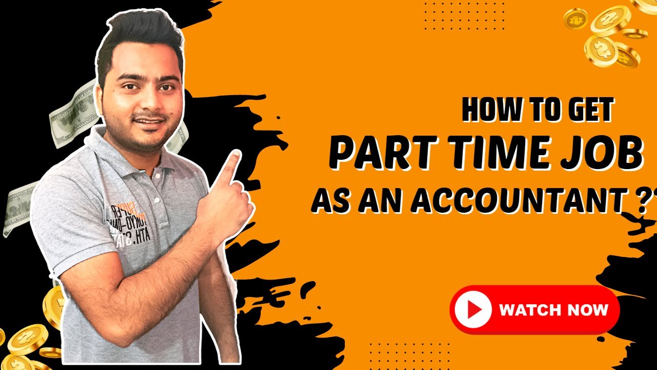 How to get Part-Time Job as an Accountant ?? - YouTube