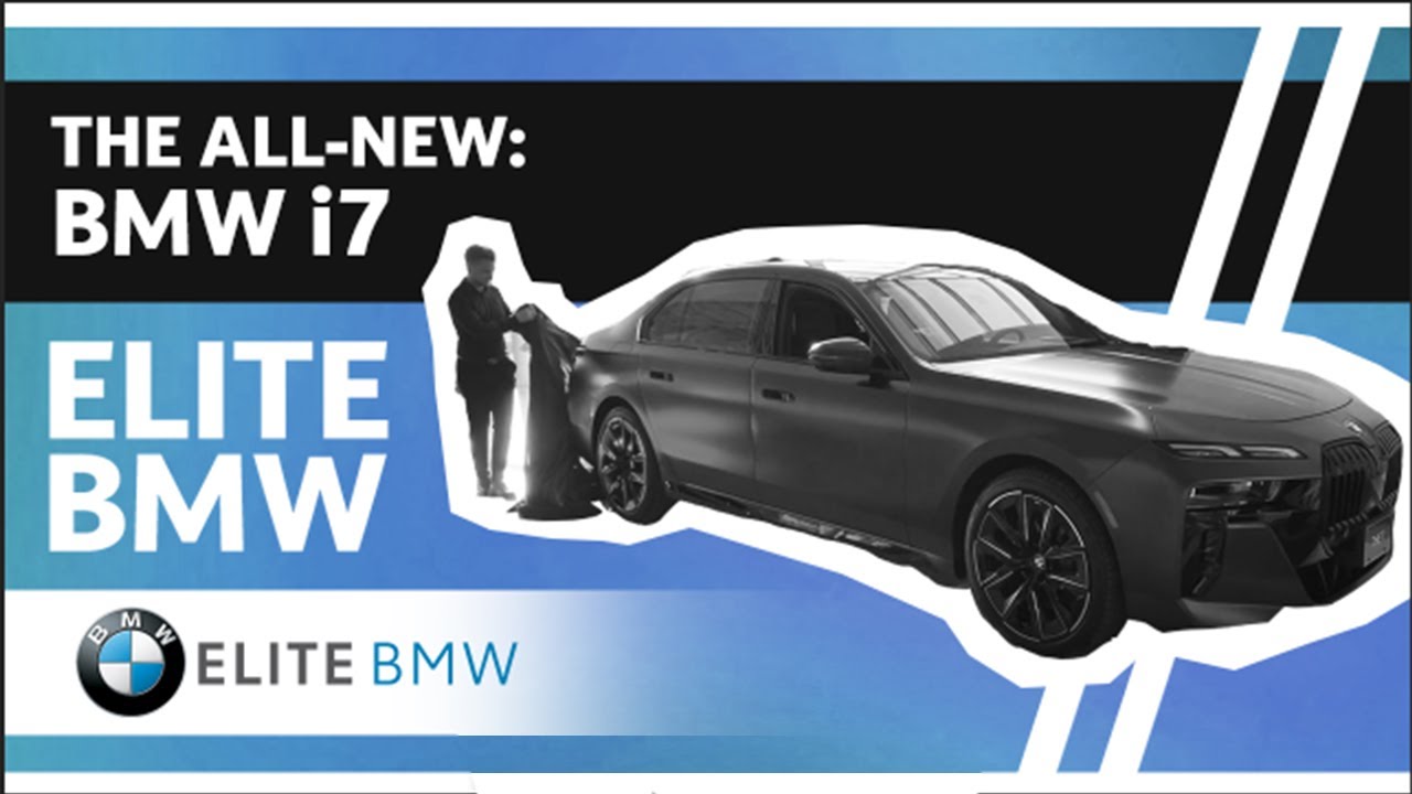 BMW i7 Walk Around | Elite BMW - YouTube