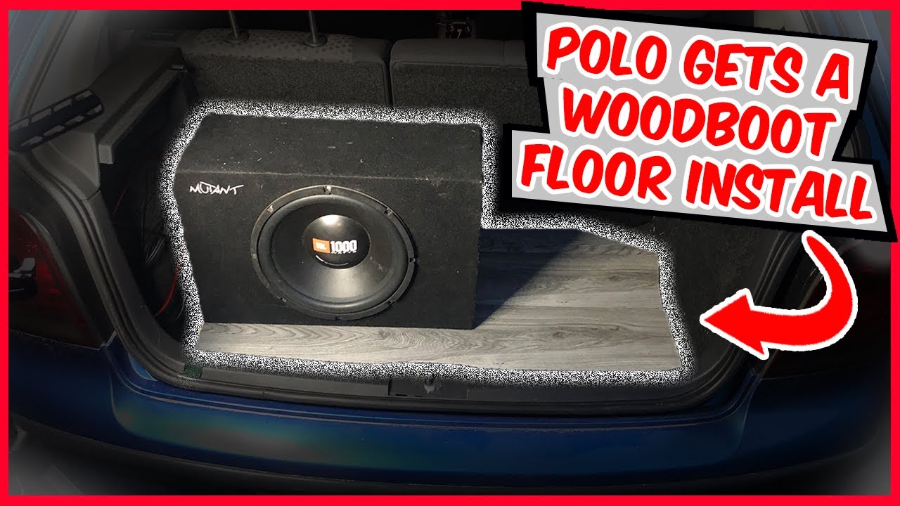 POLO GETS A WOOD BOOT FLOOR INSTALL!!! - YouTube