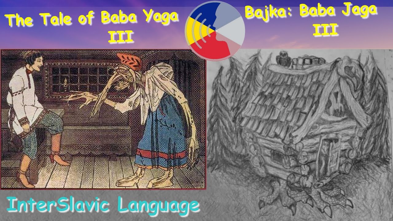 Bajka: Baba Jaga │ Бајка: Баба Јага │InterSlavic Language - YouTube