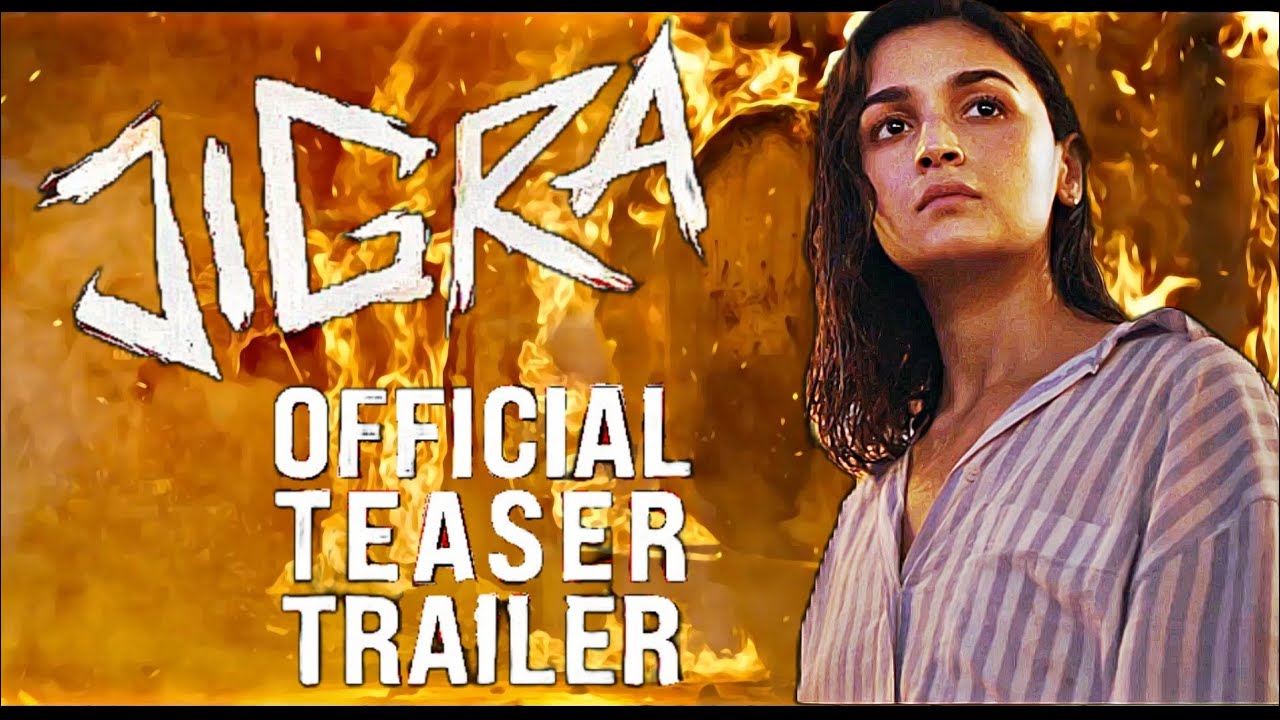 Jigra | Teaser & Trailer Out | Alia Bhatt | Vasan | Karan Johar ...