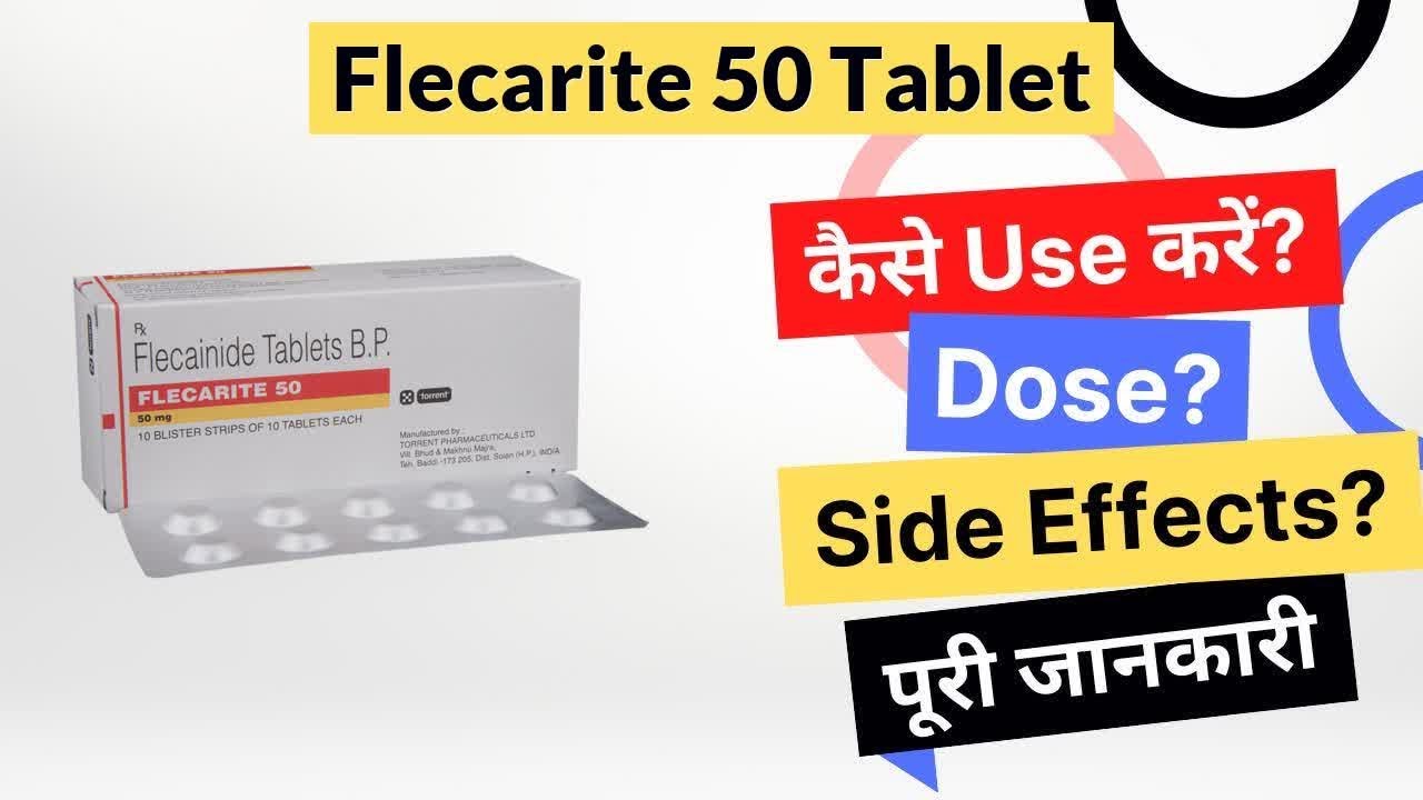 Flecarite 50 Tablet Uses in Hindi | Side Effects | Dose - YouTube
