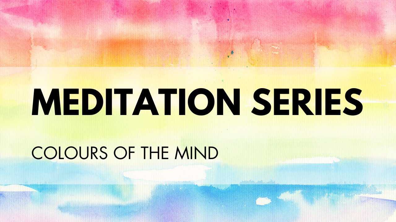 Colours of the mind - Guided meditation by Brigit - YouTube