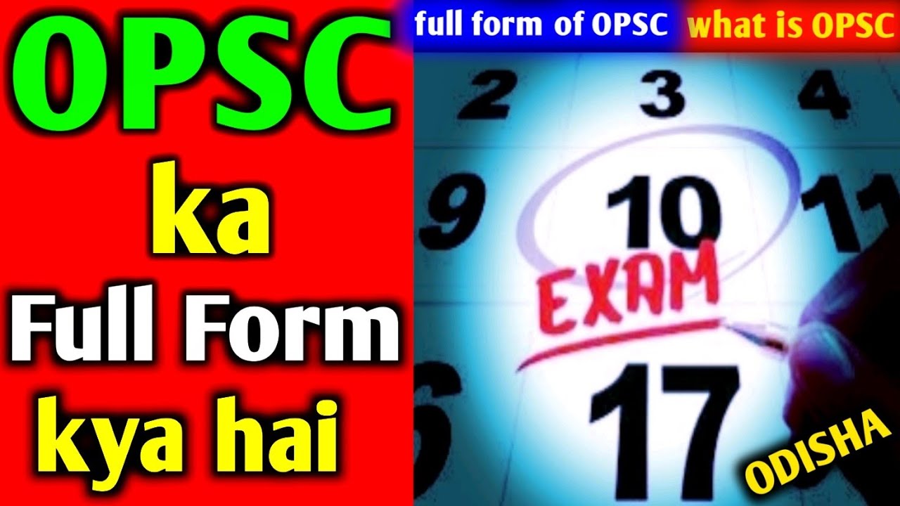 what is OPSC | full form of OPSC | OPSC ka full form kya hai | meaning ...