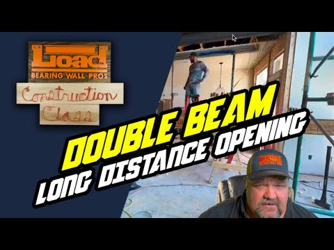 Construction Class - S1:E2 [Double Beam for Long Distance Opening ...