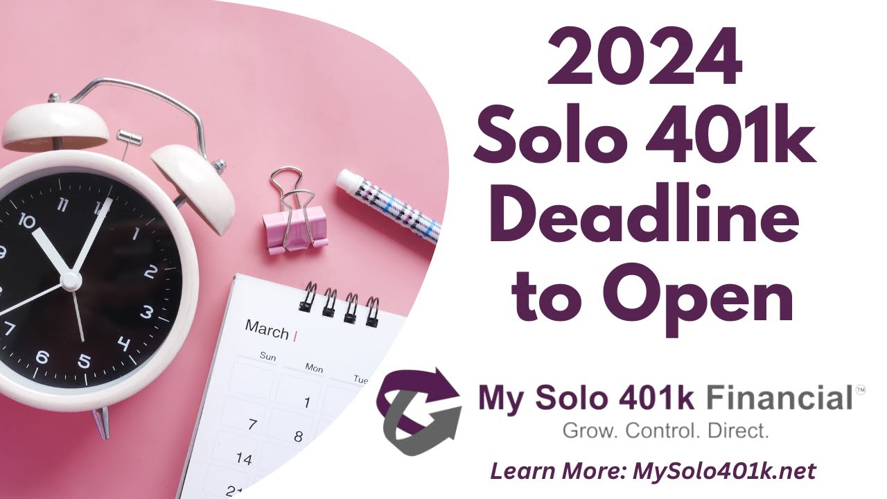 2024 Self-directed Solo 401k Plan for Self-Employed - Establishment ...