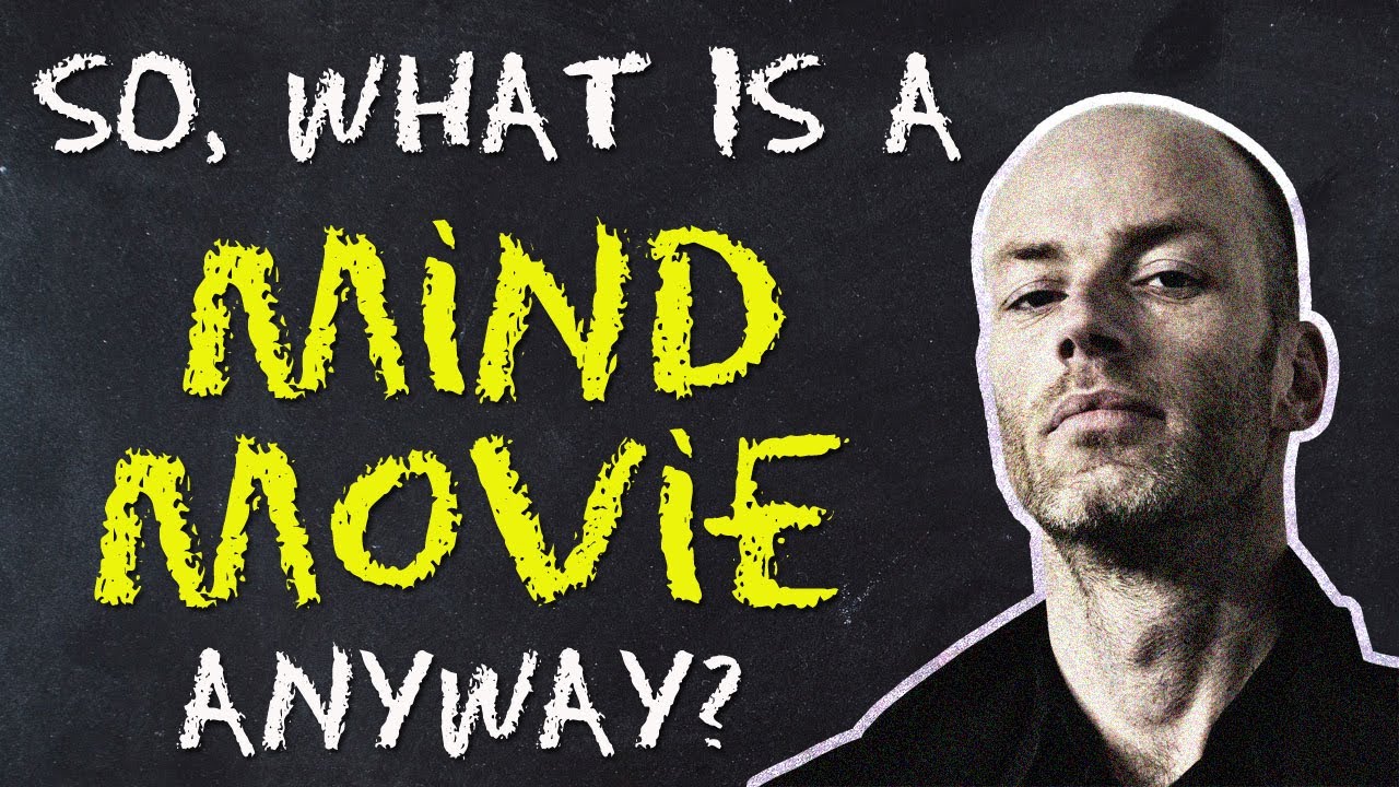 What is a Mind Movie? 📽️ How to make your own Mind Movie (Part #1 ...