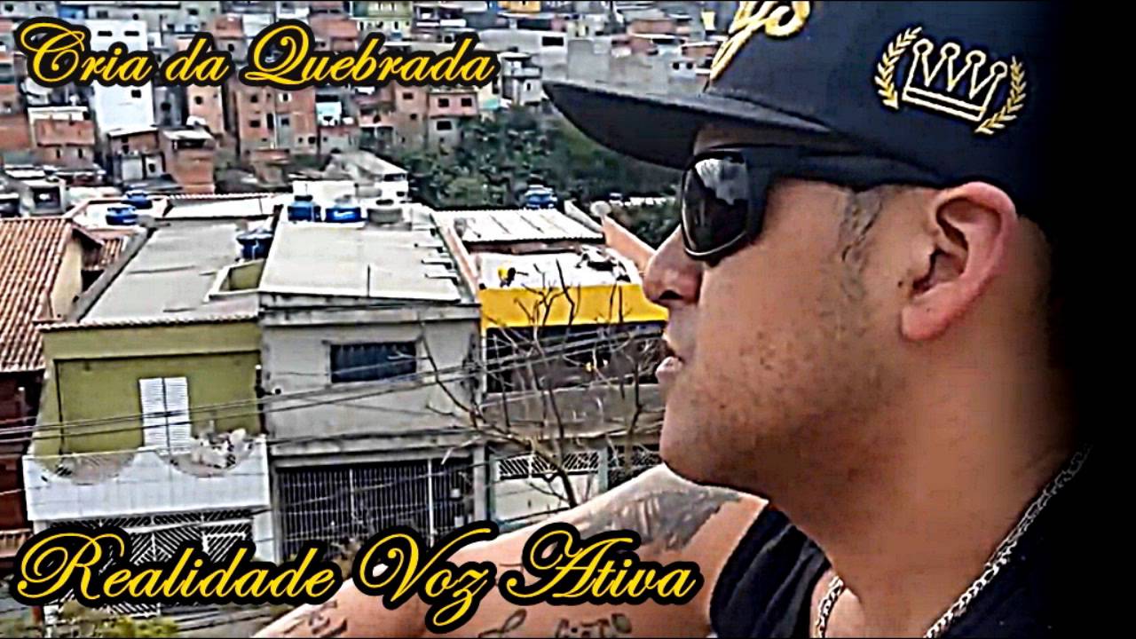 Realidade Voz Ativa - Cria da Quebrada - YouTube