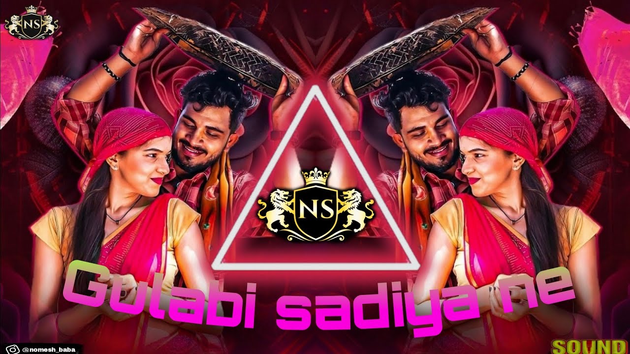 gulabi sadiya ne Dj💥new Instragram tranding song mix by NS Sound 🚦#suzuki - YouTube
