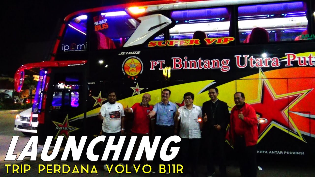LAUNCHING LINE PERDANA BUS BINTANG UTARA PUTRA VOLVO B11R - YouTube
