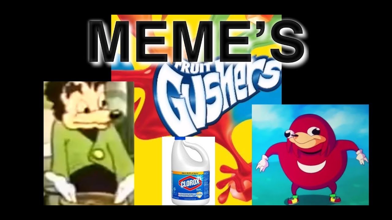 Gusher meme #2 - YouTube
