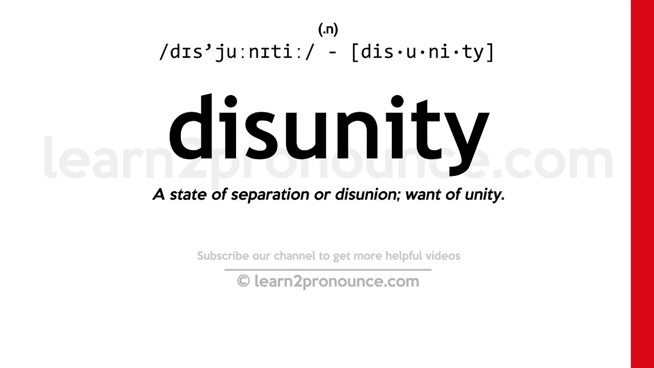 Pronunciation of Disunity | Definition of Disunity - YouTube