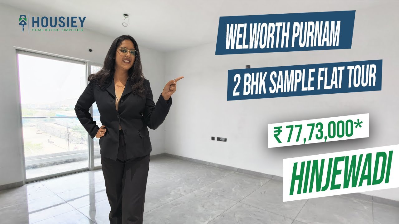 Welworth realty Hinjewadi | 2 BHK Sample Flat Tour | Welworth Purnam ...