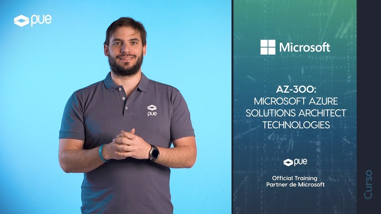 Curso Oficial AZ-300: Microsoft Azure Solutions Architect Technologies ...