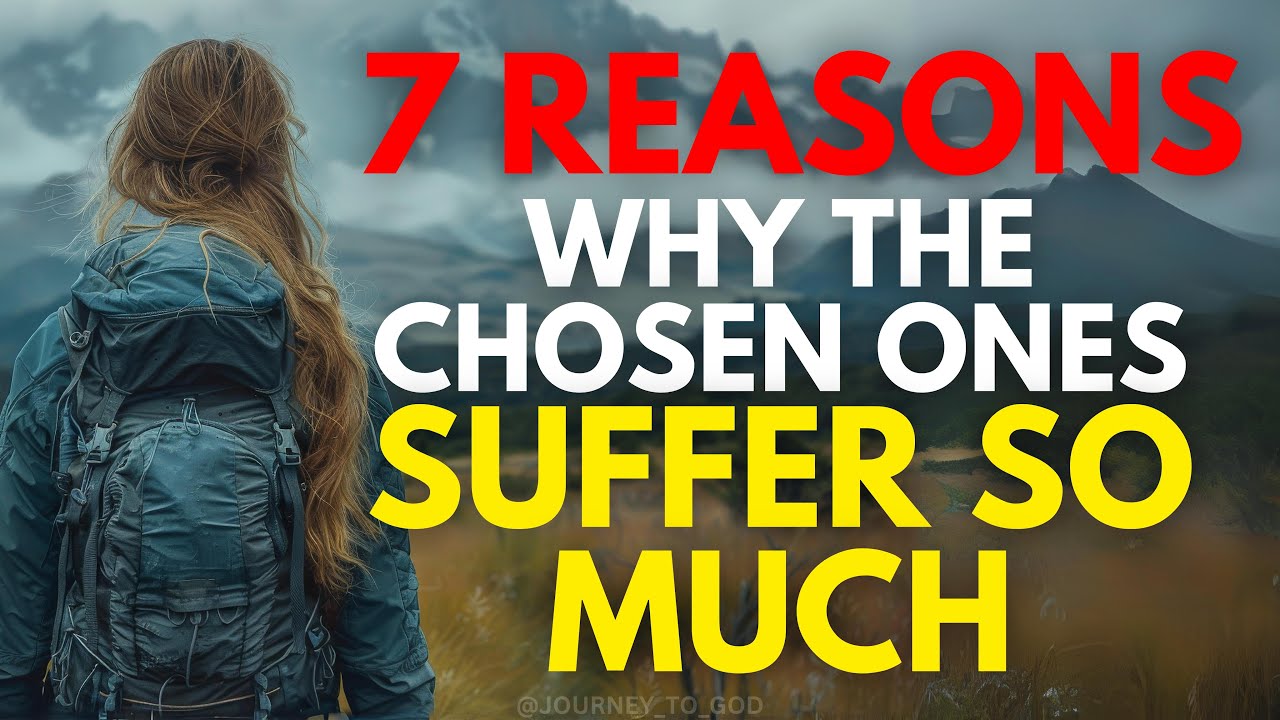 CHOSEN ONES: 7 Reasons Why You Suffer A Lot - YouTube
