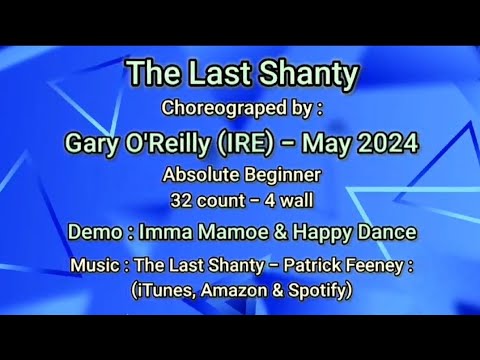 The Last Shanty line dance // Choreographed by : Gary O'Reilly (IRE ...
