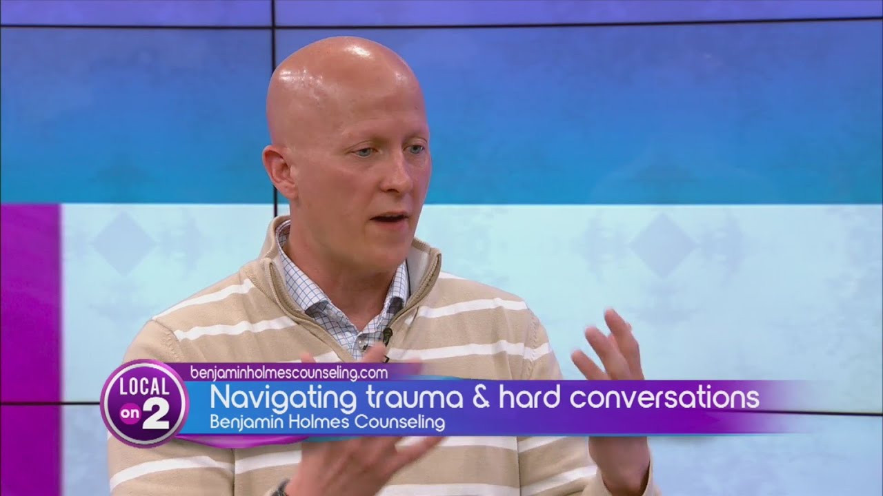 Benjamin Holmes Counseling: Navigating trauma - YouTube
