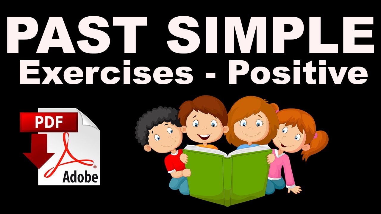 Past Simple Exercises - Positive Sentences - improve your grammar ...
