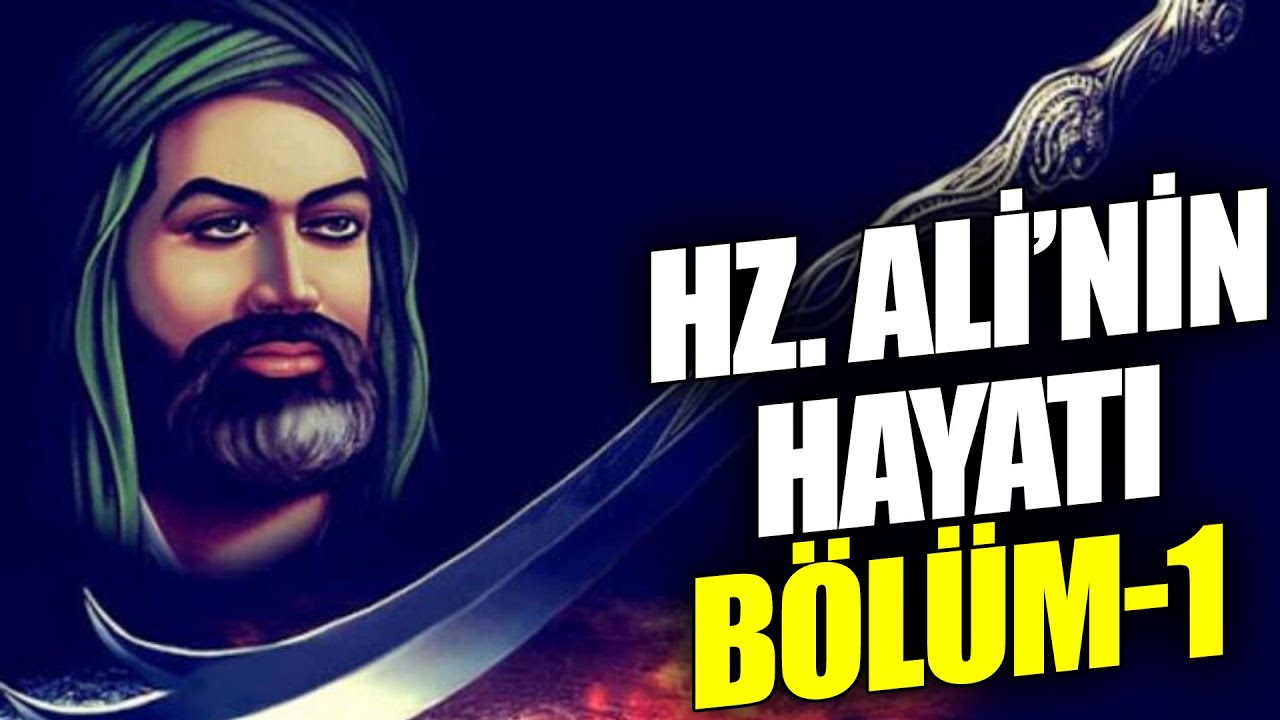 Hz. Ali'nin Hayatı - Gözyaşlarınızı Tutamayacağınız Bir Hikaye | 1 ...
