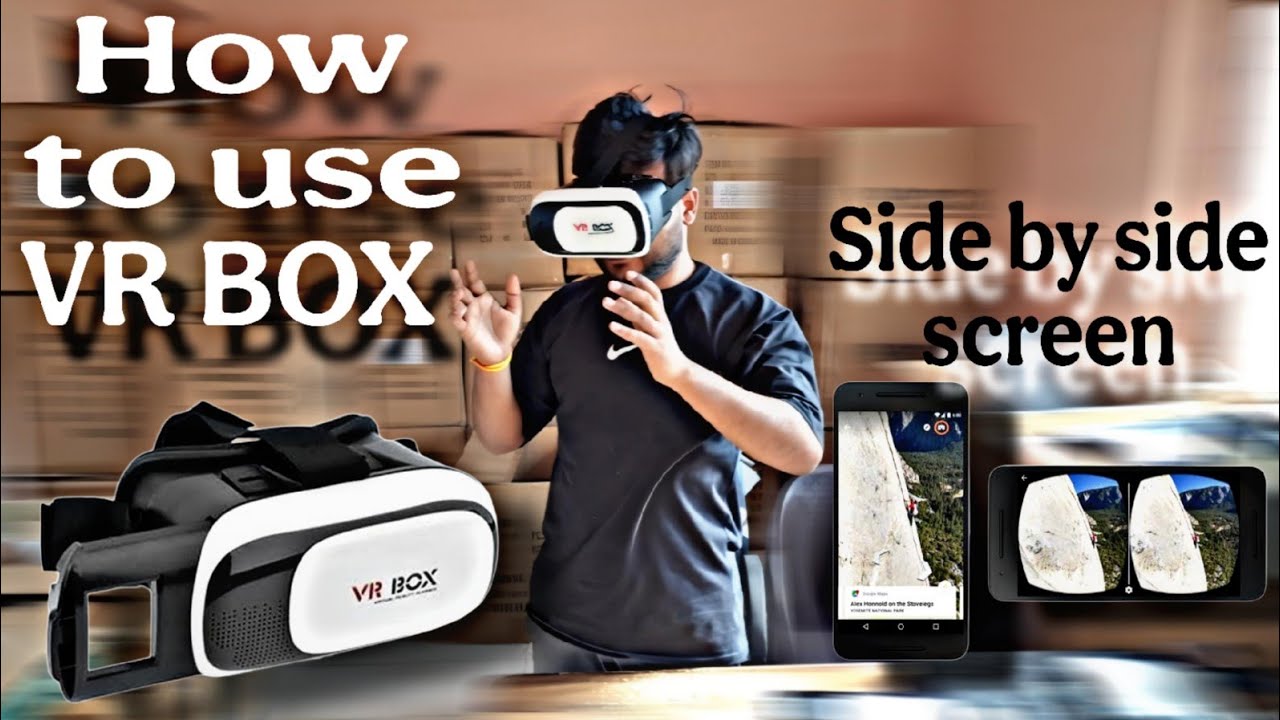 How to Use VR Box? | VR बॉक्स का सही इस्तेमाल सीखें - YouTube