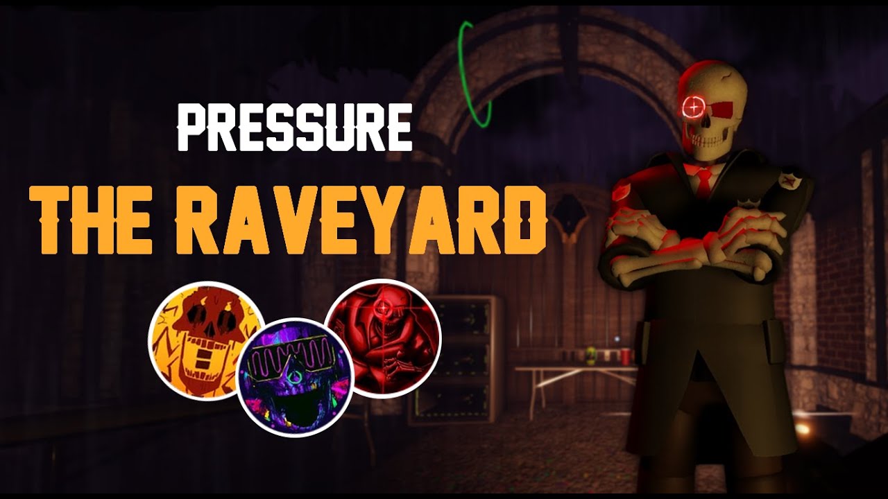 The Raveyard, Pressure halloween update full walkthrough no commentary ...